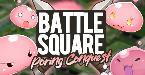 REAL REVOLUTION CLASSIC - Battlesquare Poring Conquest ศึกดวลเดือดพิชิต ...